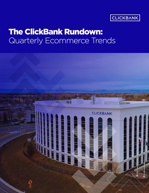The ClickBank Quarterly Rundown Report